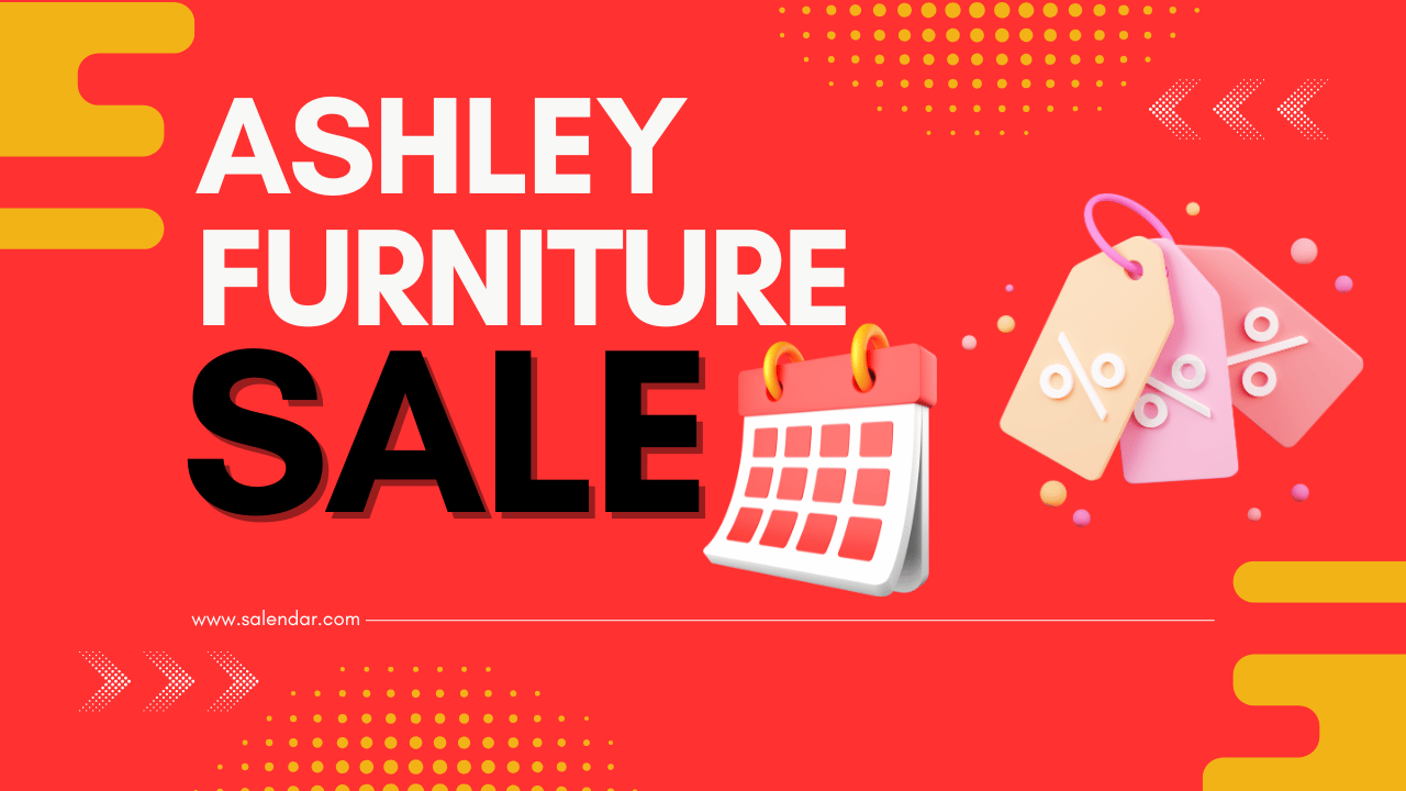 Ashley Furniture Sale Dates (2026) | Year-Round Sales Calendar