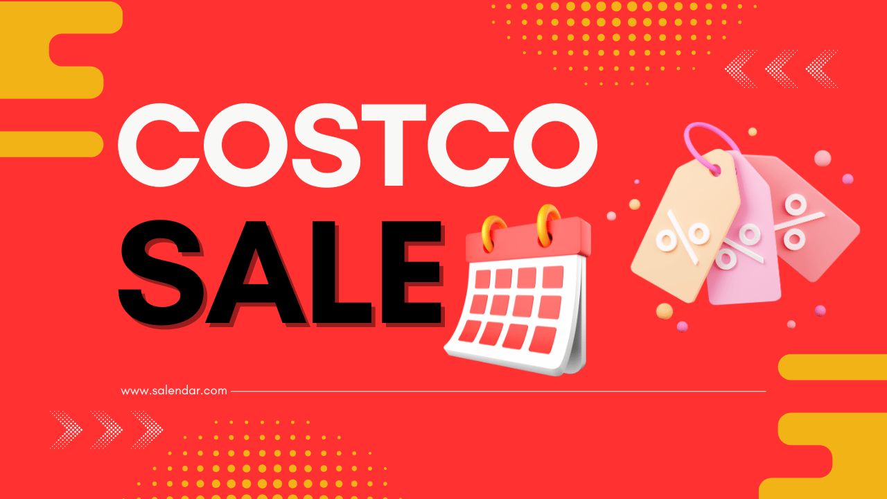 Costco Sale Dates (2025) | Year-Round Sales Calendar