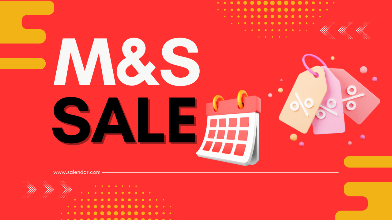 Marks & Spencer Sale Dates (2026) | Year-Round Sales Calendar